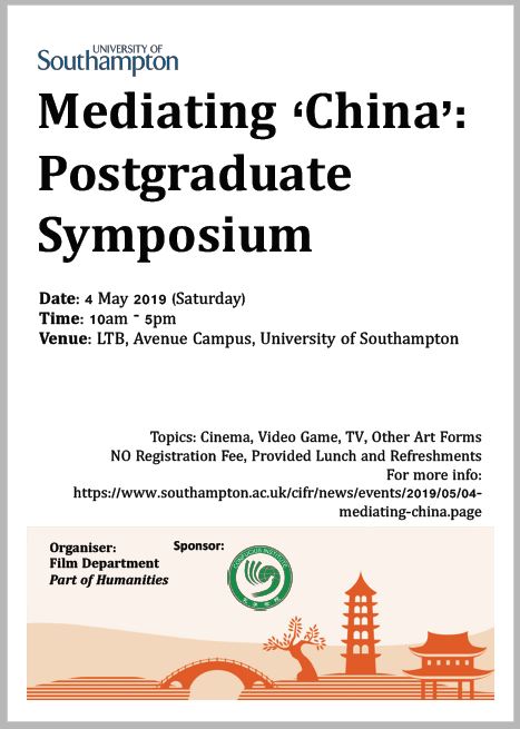 Mediating 'China' | Saturday 4 May 2019 | University of Southampton ...