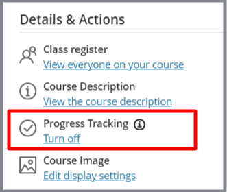 Blackboard Ultra – Progress Tracking – eLearning Support and Resources