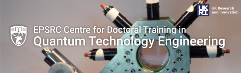 PhD opportunities | EPSRC CDT in Quantum Technology Engineering