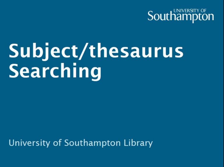 Literature Searching – Research Methods – University of Southampton Library